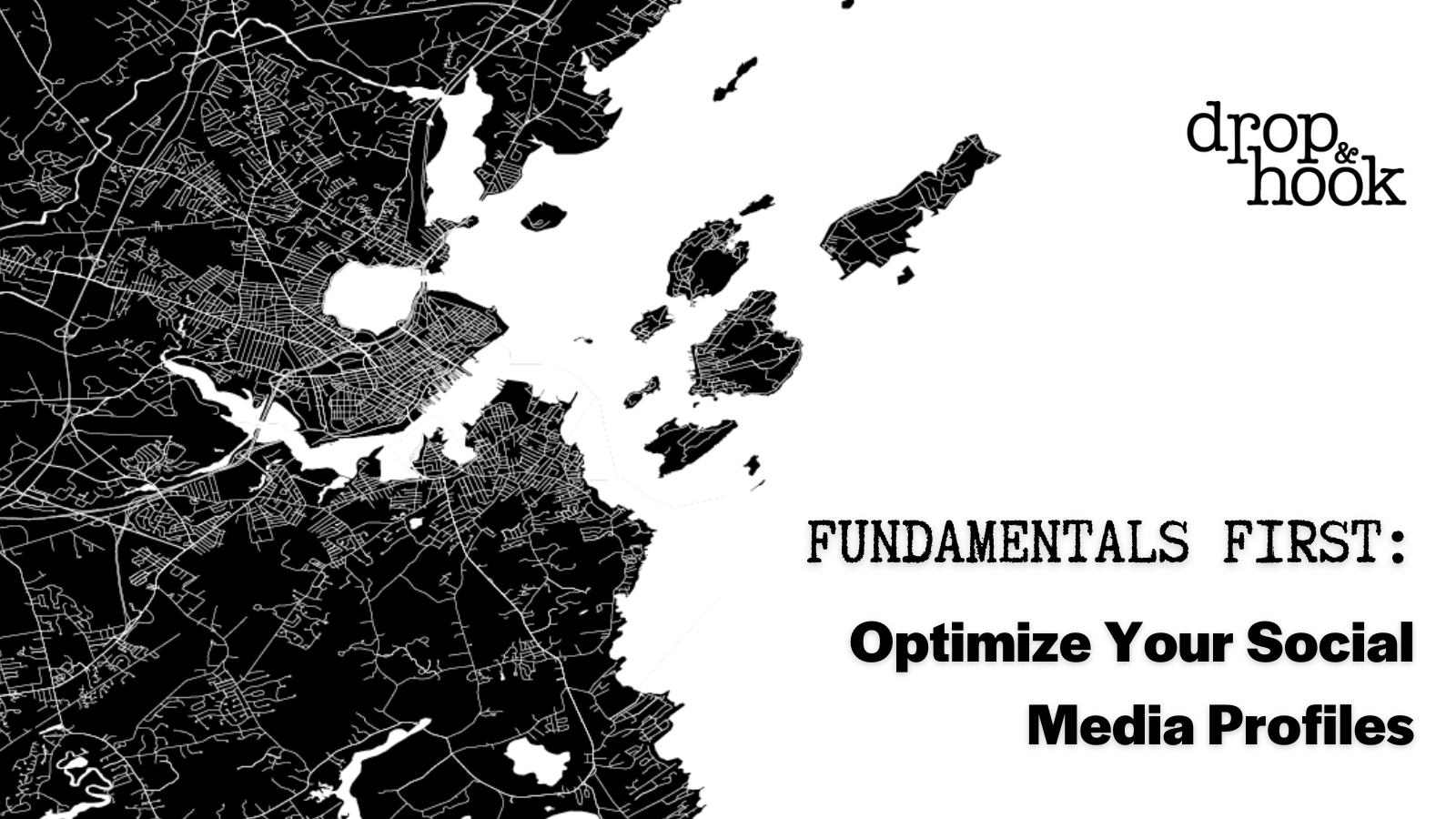 Fundamentals First Optimize Your Social Media Profiles